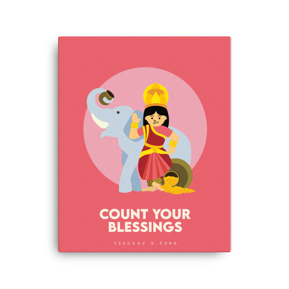 Count Your Blessings Canvas Print – Vichaar & Prem